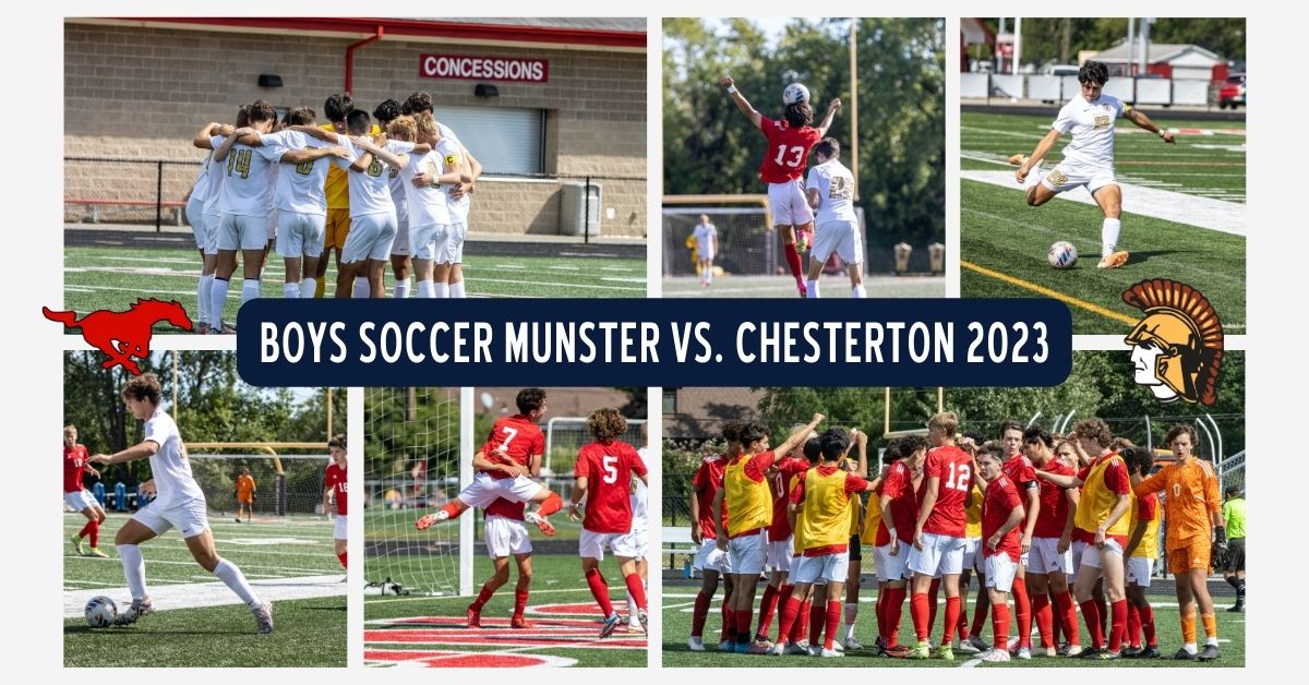 BOYS SOCCER Munster VS. Chesterton 2023 - GreatNews.Life
