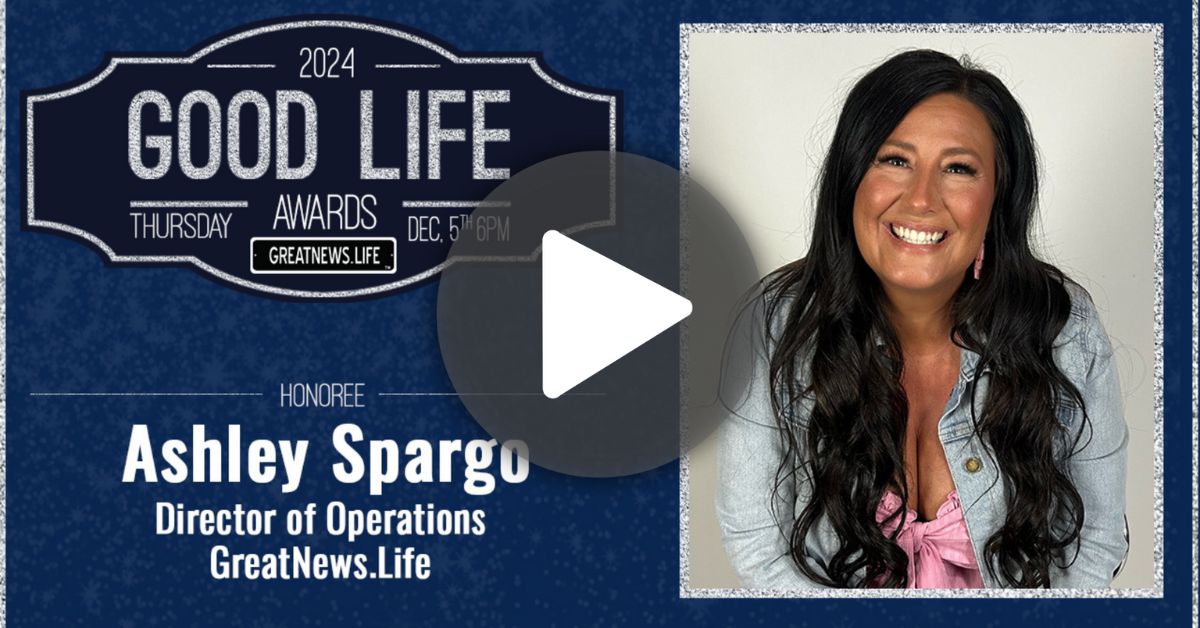Good Life Awards 2024: Ashley Spargo - GreatNews.Life