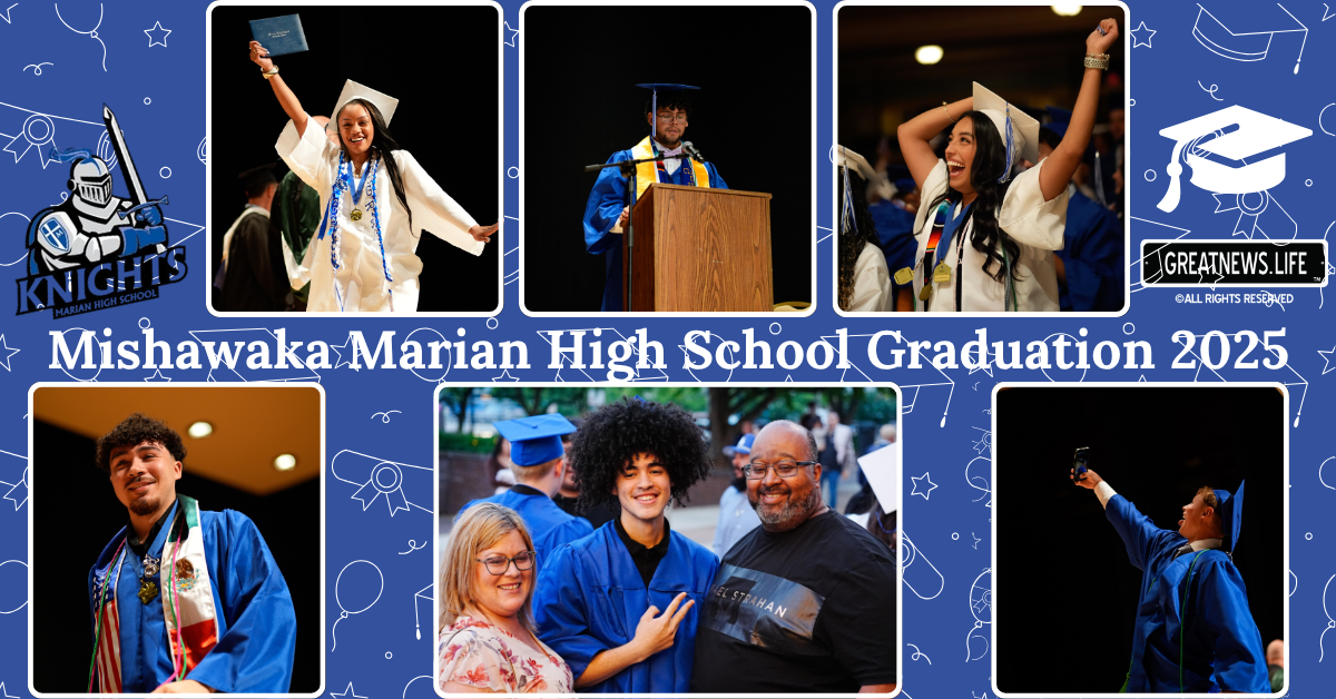 Mishawaka Marian High School Graduation 2025 - GreatNews.Life