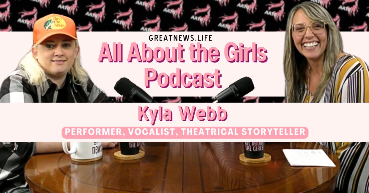 All About the Girls: Kyla Webb - GreatNews.Life
