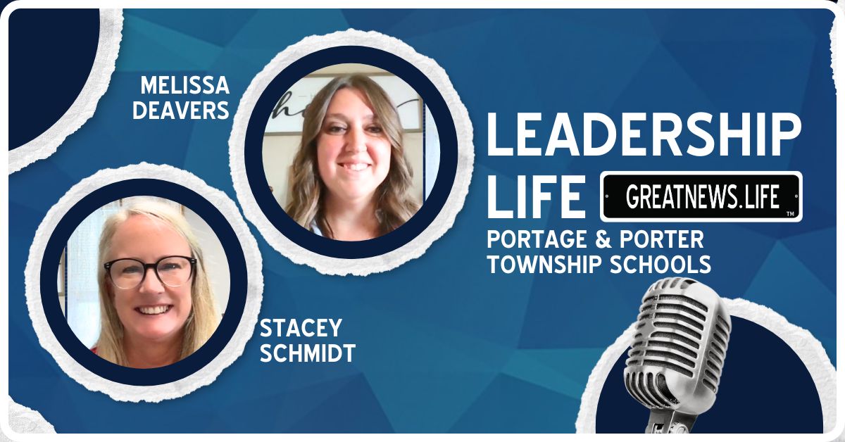 Leadership Life with Melissa Deavers and Stacey Schmidt - GreatNews.Life